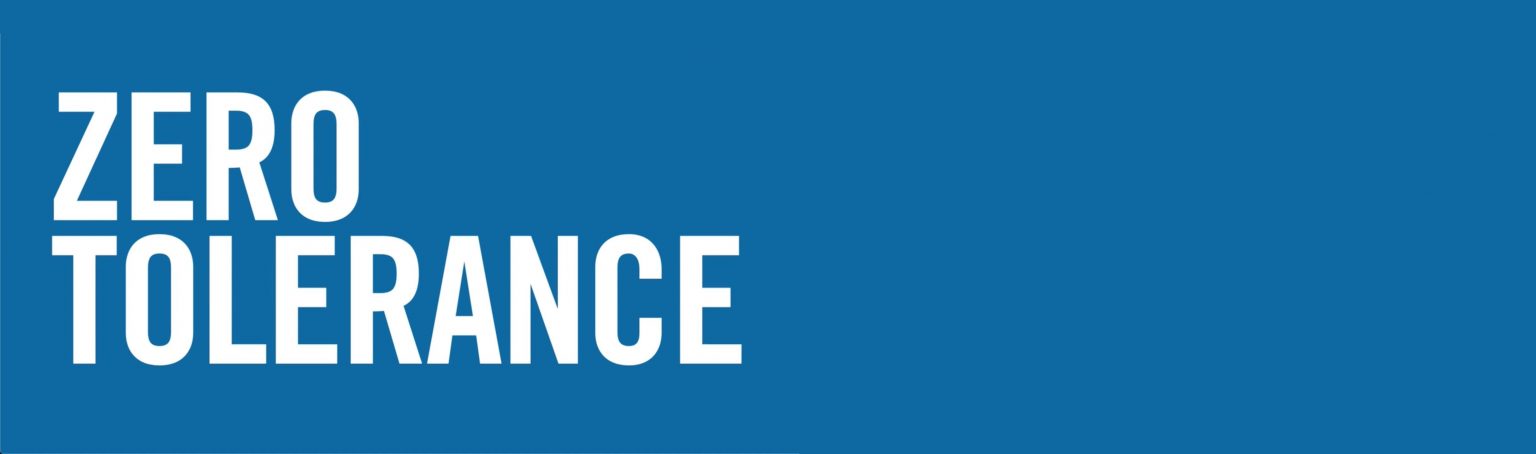 Zero Tolerance Policy – Biddlestone Health Group
